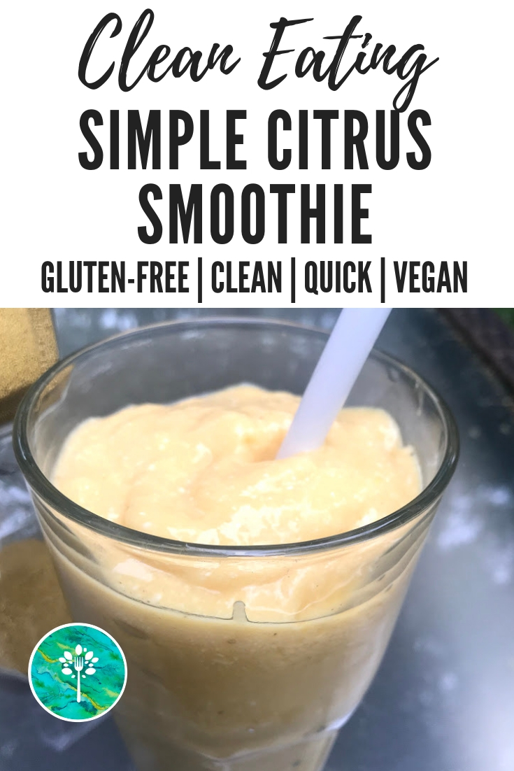 Citrus Smoothie Pin - Cleanly Consumed